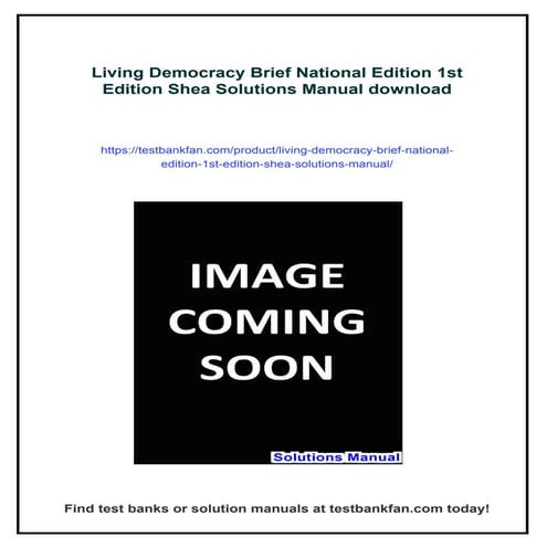 Living Democracy Brief National Edition 1st Edition Shea Solutions ...
