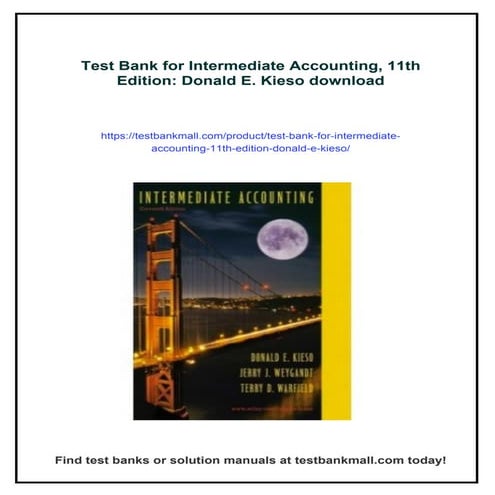 Test Bank For Intermediate Accounting 11th Edition Donald E Kieso Pdf