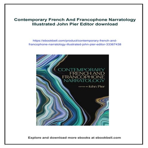 Contemporary French And Francophone Narratology Illustrated John Pier ...