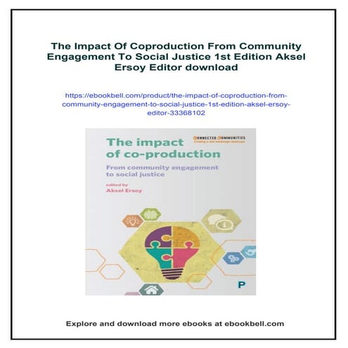 The Impact Of Coproduction From Community Engagement To Social Justice ...