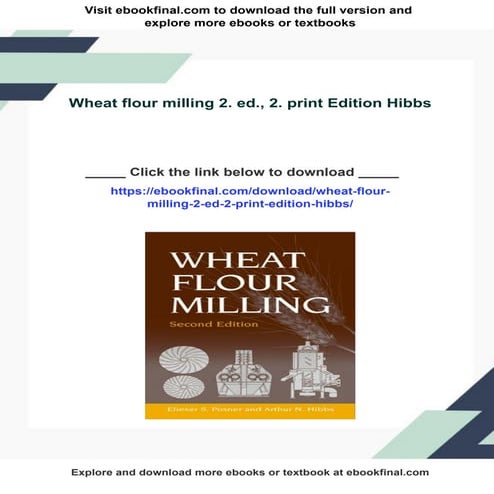 Wheat flour milling 2. ed., 2. print Edition Hibbs | PDF