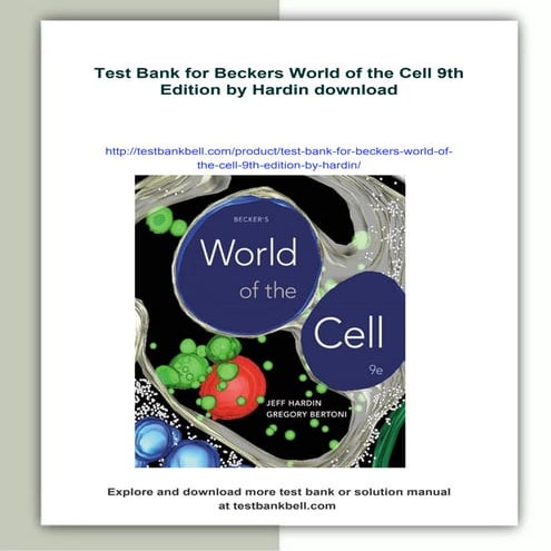 Test Bank for Beckers World of the Cell 9th Edition by Hardin | PDF