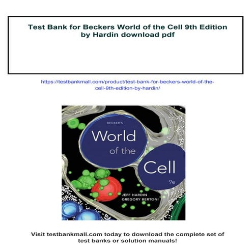 Test Bank for Beckers World of the Cell 9th Edition by Hardin | PDF
