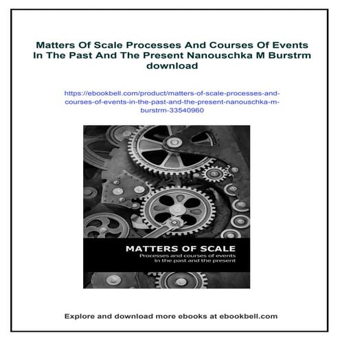 Matters Of Scale Processes And Courses Of Events In The Past And The ...