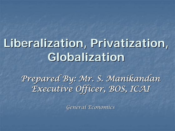 Liberalization Privatization Globalization (LPG) | PPTX | Business ...