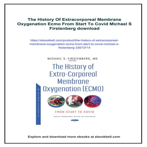 The History Of Extracorporeal Membrane Oxygenation Ecmo From Start To ...