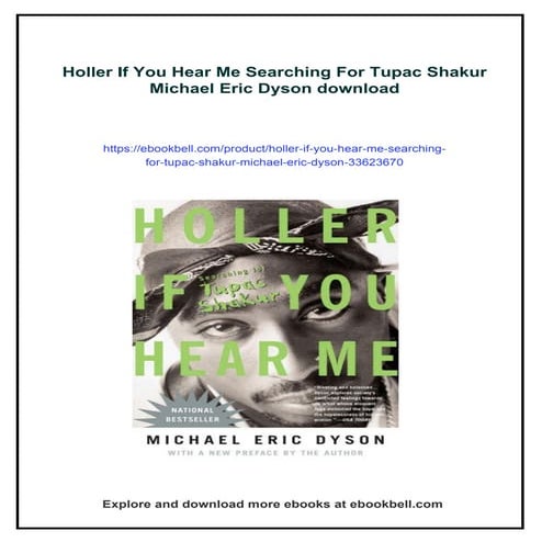 Holler If You Hear Me Searching For Tupac Shakur Michael Eric Dyson | PDF