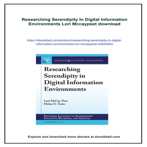 Researching Serendipity In Digital Information Environments Lori Mccaypeet | PDF