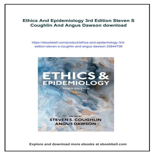 Ethics And Epidemiology 3rd Edition Steven S Coughlin And Angus Dawson ...