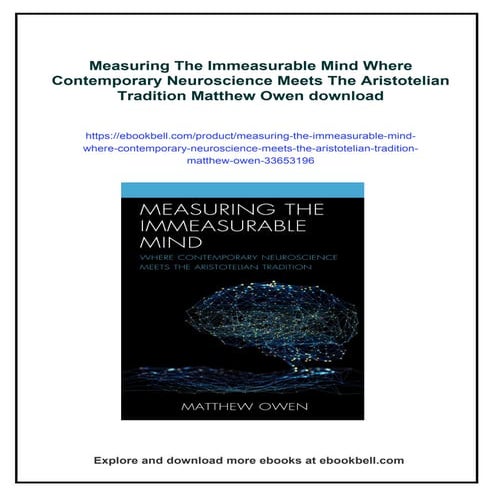 Measuring The Immeasurable Mind Where Contemporary Neuroscience Meets ...