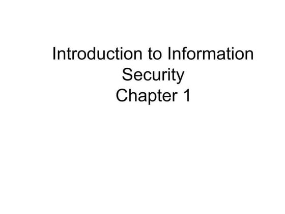 Introduction to Information Security | PPT | IT and Internet Support | Internet