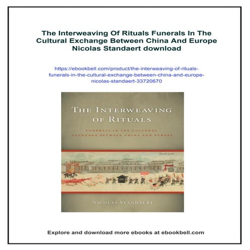 The Interweaving Of Rituals Funerals In The Cultural Exchange Between ...