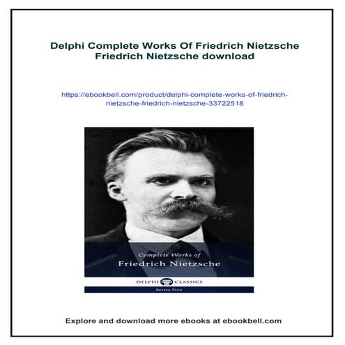 Delphi Complete Works Of Friedrich Nietzsche Friedrich Nietzsche | PDF