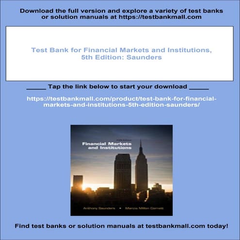 Test Bank for Financial Markets and Institutions, 5th Edition: Saunders ...