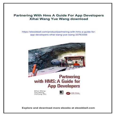 Partnering With Hms A Guide For App Developers Xihai Wang Yue Wang | PDF