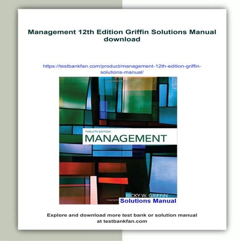 Management 12th Edition Griffin Solutions Manual | PDF
