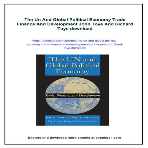 The Un And Global Political Economy Trade Finance And Development John ...