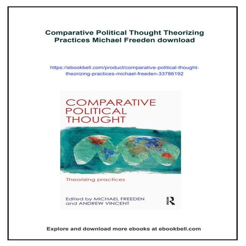 Comparative Political Thought Theorizing Practices Michael Freeden | PDF
