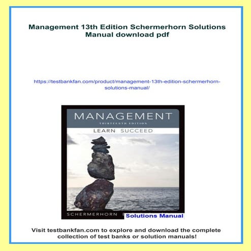 Management 13th Edition Schermerhorn Solutions Manual | PDF