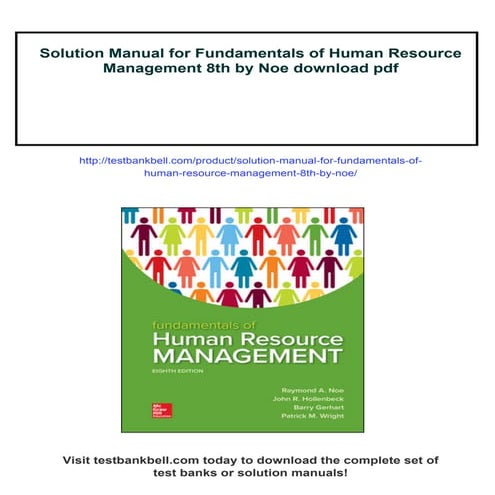 Solution Manual for Fundamentals of Human Resource Management 8th by Noe | PDF