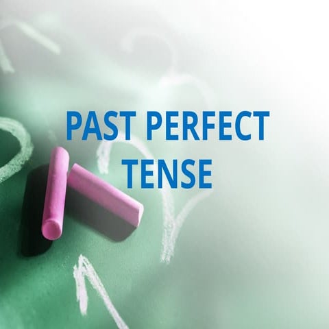 Past perfect | PPT