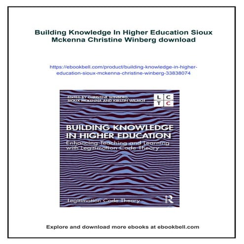 Building Knowledge In Higher Education Sioux Mckenna Christine Winberg ...