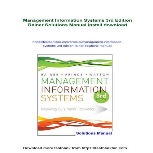 Management Information Systems 3rd Edition Rainer Solutions Manual | PDF