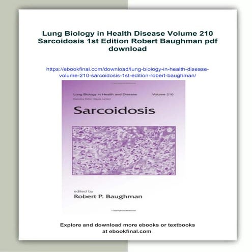 Lung Biology in Health Disease Volume 210 Sarcoidosis 1st Edition ...