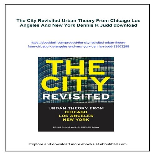 The City Revisited Urban Theory From Chicago Los Angeles And New York ...