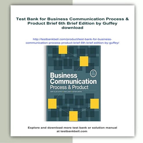 Test Bank for Business Communication Process & Product Brief 6th Brief ...