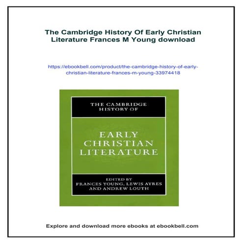 The Cambridge History Of Early Christian Literature Frances M Young | PDF