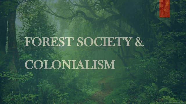 PPT on forest society and colonialism full lesson | PPTX