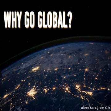 Top 5 Reasons To Go Global | PDF | Financial Industry | Industries
