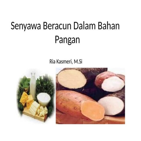 16a.Senyawa-Beracun-Dalam-Bahan-Pangan.pptx