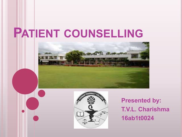 Pharmacy Practice, Unit III, PATIENT COUNSELLING, | PPTX
