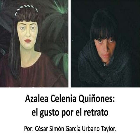 César Simón García Urbano Taylor: Azalea Celenia Quiñones: el gusto por ...