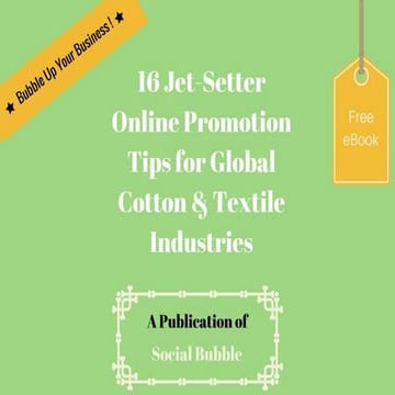 16 jet setter online promotion tips for global cotton & textile ...