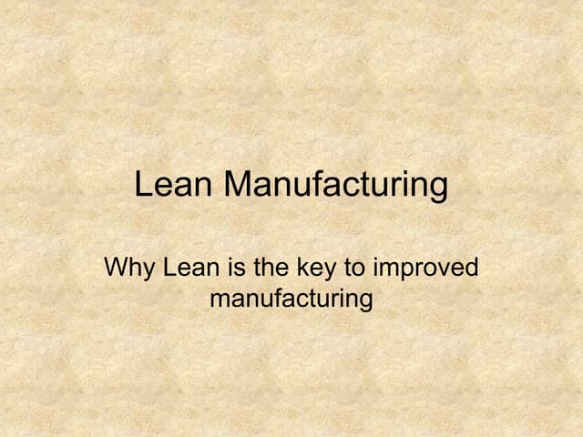 BASICS OF LEAN MANUFACTURING | PPTX
