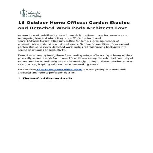 16 Outdoor Home Offices_ Garden Studios and Detached Work Pods Architects Love.pdf