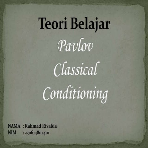 16_Rahmad Rivalda_Teori Belajar Pavlov.pptx