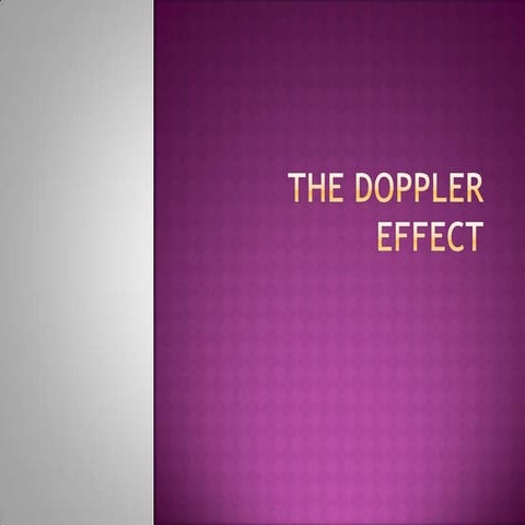 16 the doppler effect | PPTX | Physics | Science