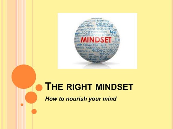 The right mindset | PPTX | Medical Health