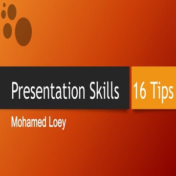 16 Tips of Presentation Skills | PPSX