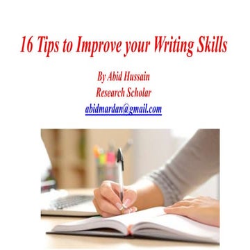 16 Tips to Improve your Writing Skills.pptx
