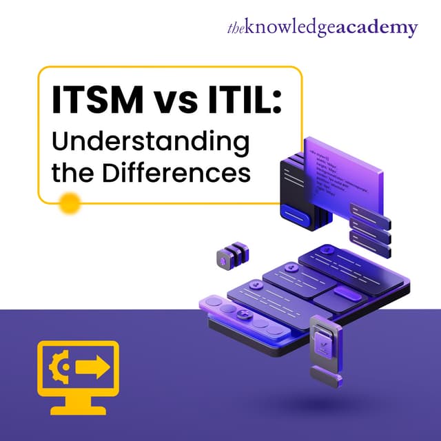 Discover the difference between ITSM and ITIL. | PDF