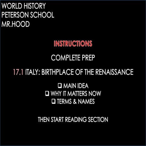 17.1 ITALY: BIRTHPLACE OF THE RENAISSANCE | PPT
