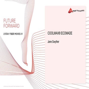 COOLMAX® ECOMADE fibre - Jane Gwyther, INVISTA | PPT
