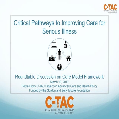 Critical Pathways to Improved Care for Serious Illness | PDF