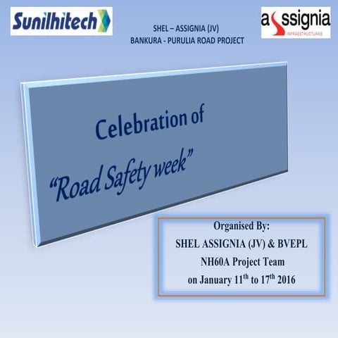 17. 01.16. celebration of road safety week | PPT