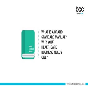 What is a brand standard manual. why your healthcare business needs one ...